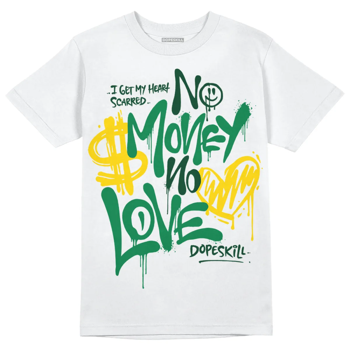 Green Collection DopeSkill T-Shirt No Money No Love Typo Graphic | Parallel