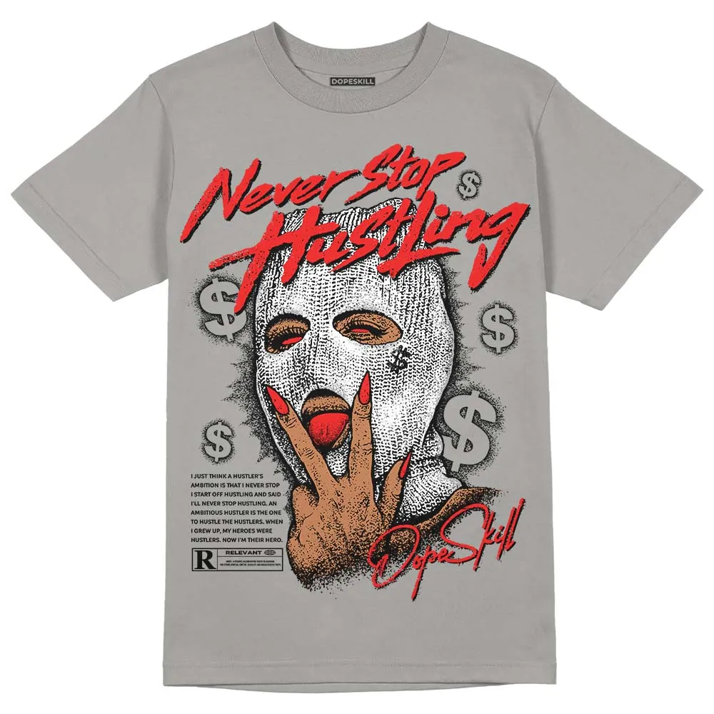 Grey Collection DopeSkill Grey T-shirt Never Stop Hustling Graphic ...