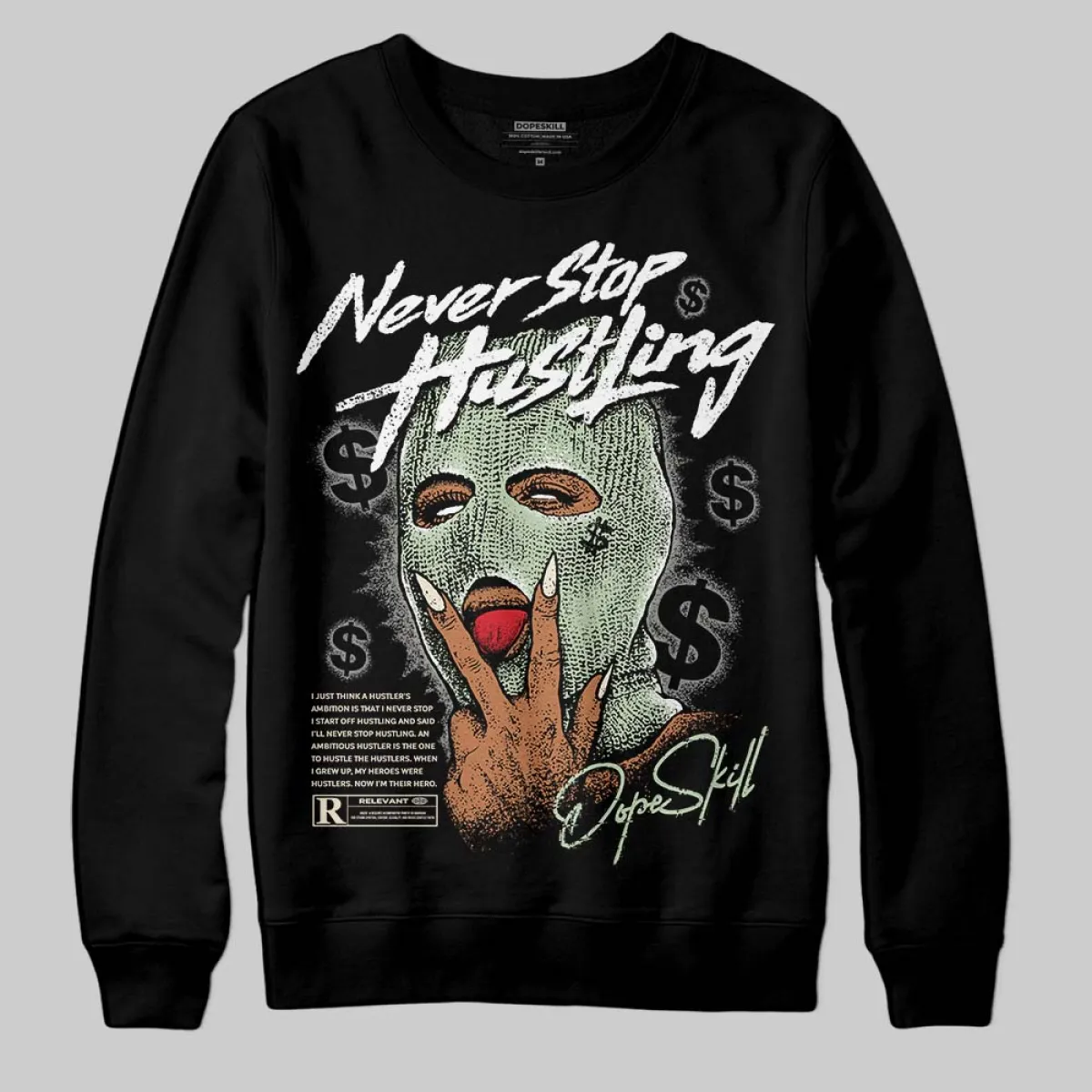 Seafoam 4s 2025 DopeSkill Sweatshirt Never Stop Hustling Graphic | Parallel